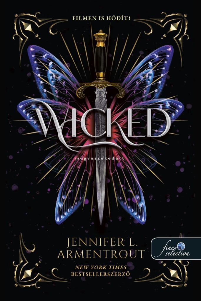 Jennifer L. Armentrout: Wicked – Megveszekedett (Megveszekedett 1.)