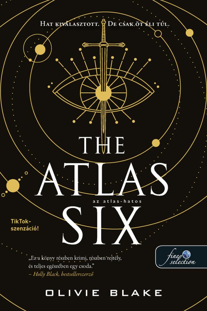 Olivie Blake: The Atlas Six - Az Atlas-hatos (Az Atlas 1.)
