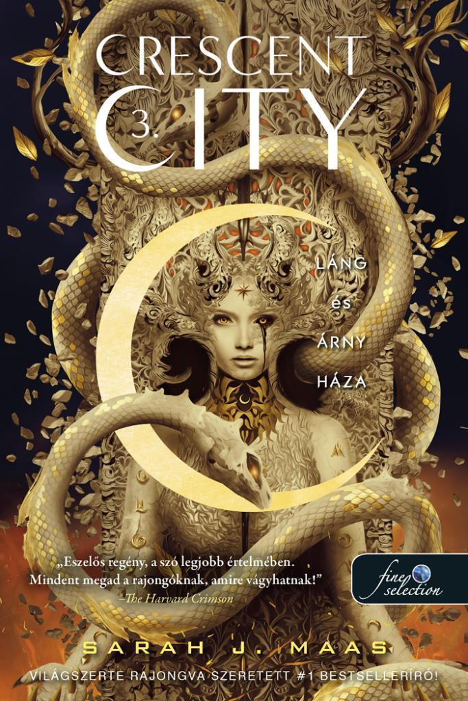 Sarah J. Maas: Crescent City - Láng és árny háza (Crescent City 3.)