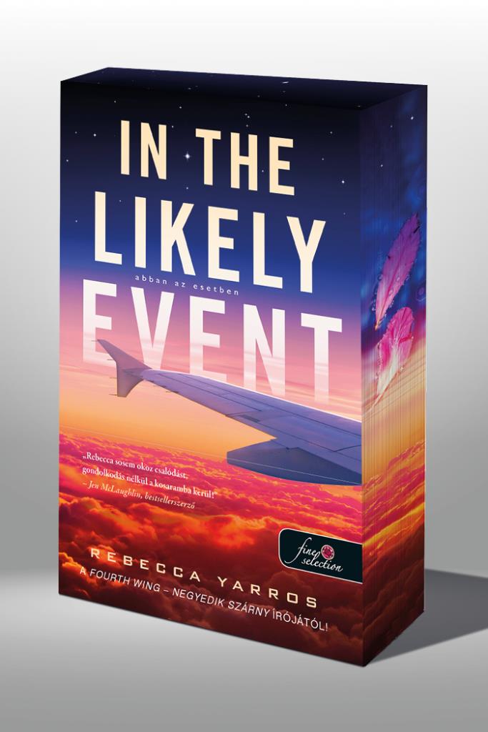 Rebecca Yarros: In the Likely Event – Abban az esetben (Abban az ...