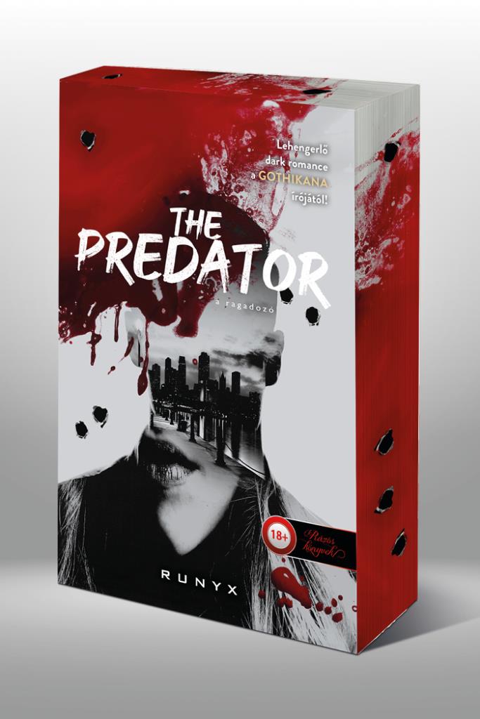 RuNyx: The Predator - A ragadozó (A sötétség univerzuma 1 ...