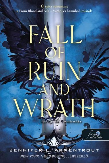 Jennifer L. Armentrout: Fall of Ruin and Wrath - Harag és rombolás ...