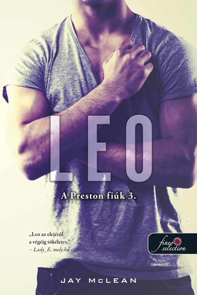 Jay McLean: Leo (A Preston fiúk 3.)